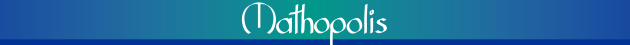 Mathopolis